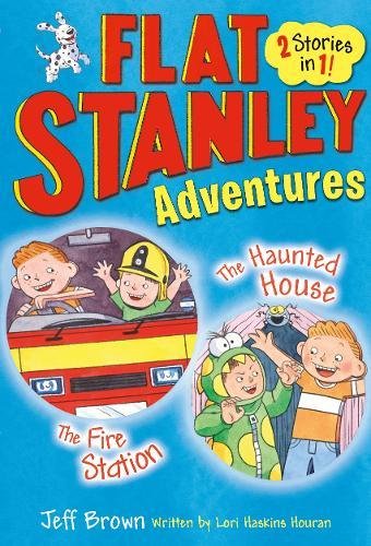 Flat Stanley Adventures The Haunted House and the Fire Station Jeff Br ...