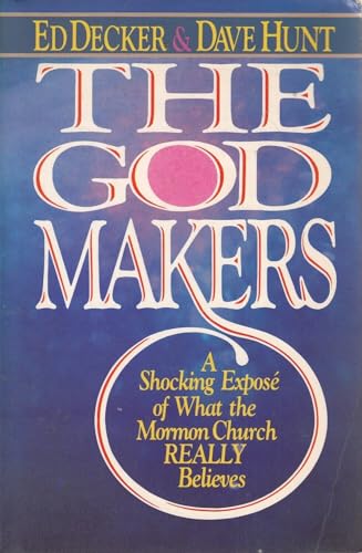 The God Makers - Ed Decker & Dave Hunt – Ontheroadbooks
