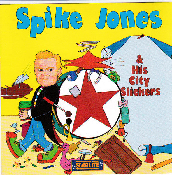 Spike Jones - Spike Jones & his City Slickers – Ontheroadbooks