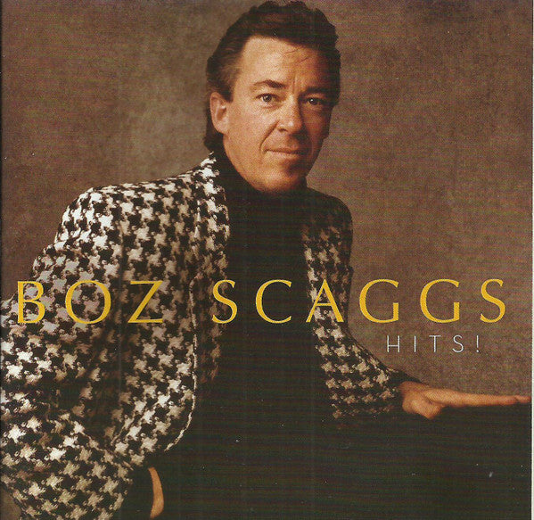 Boz Scaggs - Hits! – Ontheroadbooks