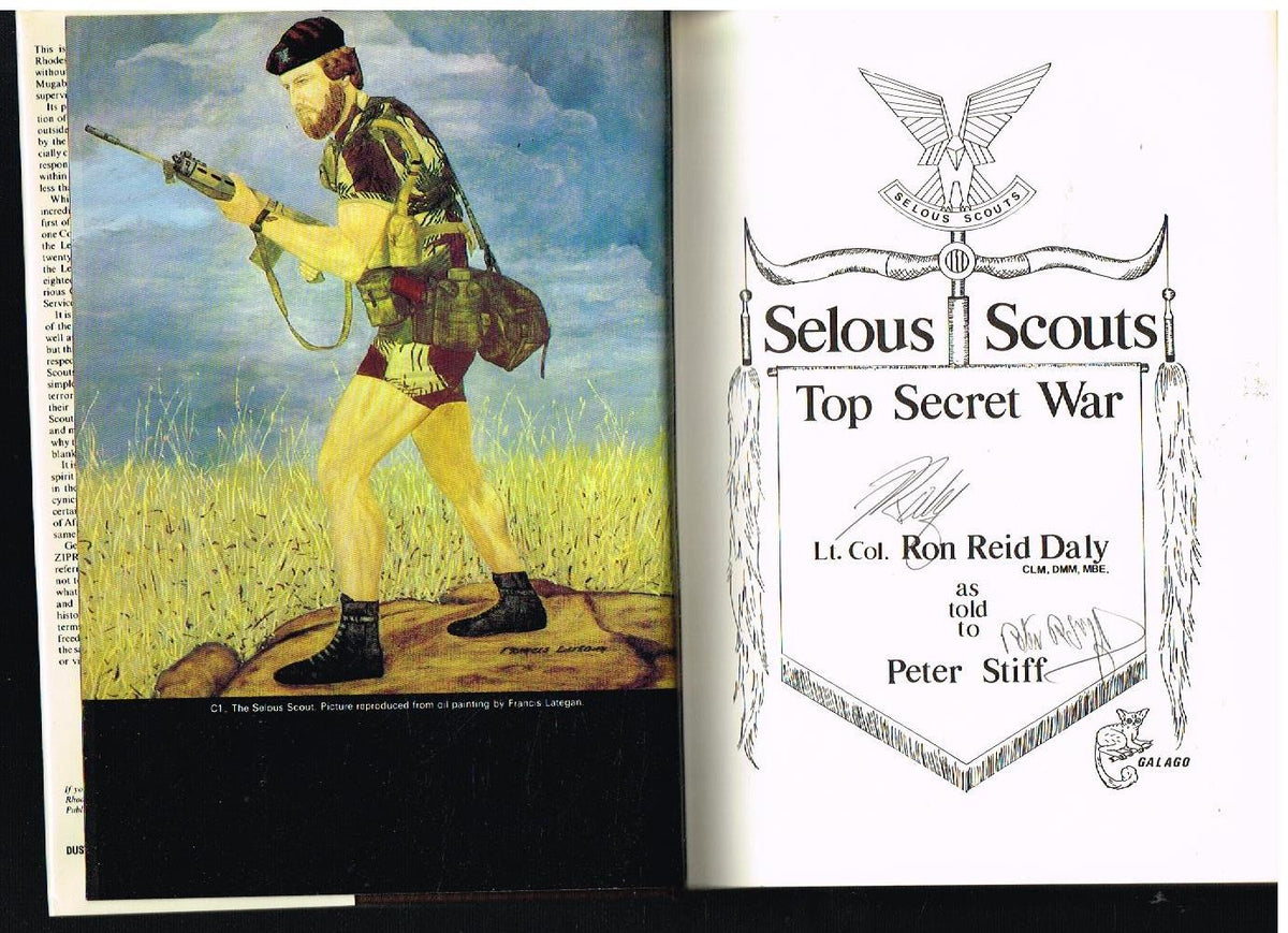 Selous scouts top secret war Lt. Col. Ron Reid Daly as told to Peter S ...