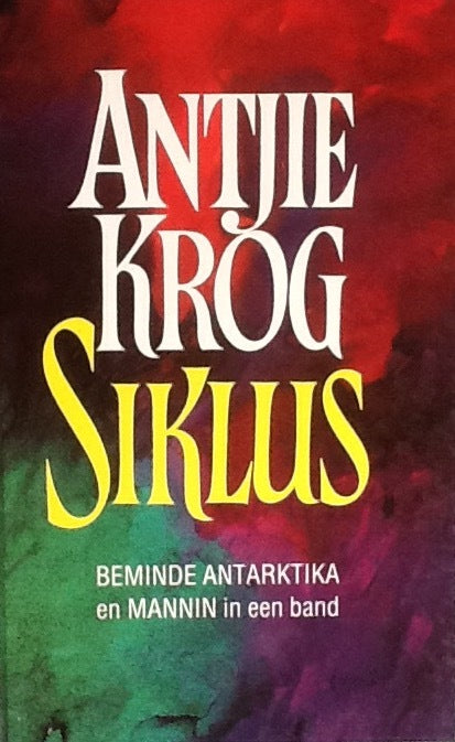 Siklus - Antjie Krog – Ontheroadbooks