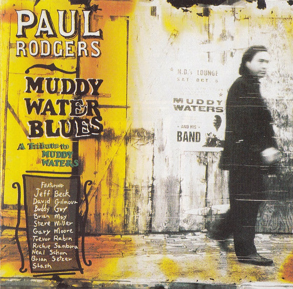 Paul Rodgers - Muddy Water Blues (A Tribute To Muddy Waters ...