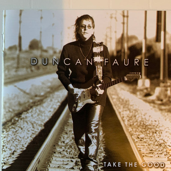Duncan Faure - Take The Good – Ontheroadbooks