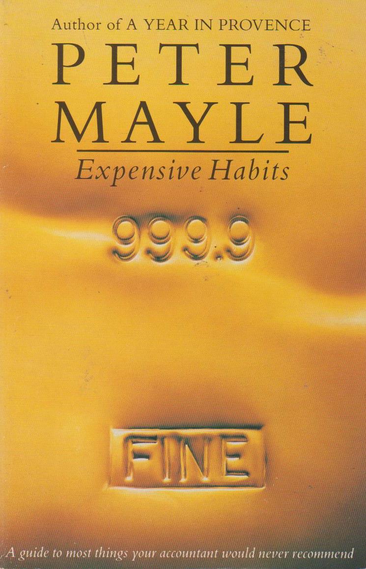 Expensive Habits Peter Mayle – Ontheroadbooks