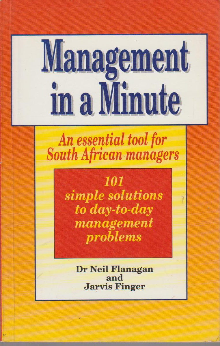 Management in a Minute - Neil Flanagan & Jarvis Finger – Ontheroadbooks