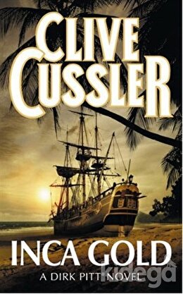 Inca Gold - Clive Cussler – Ontheroadbooks