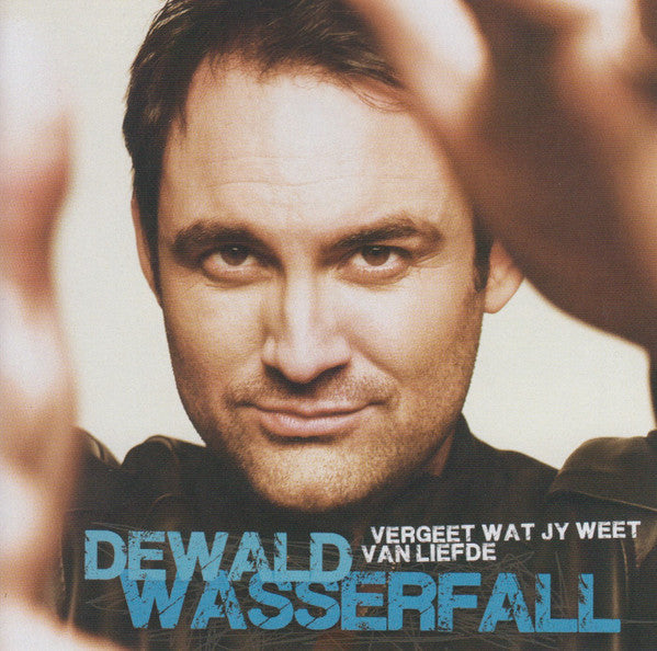 Dewald Wasserfall - Vergeet Wat Jy Weet Van Liefde – Ontheroadbooks