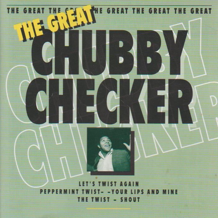 Chubby Checker - The Great Chubby Checker – Ontheroadbooks