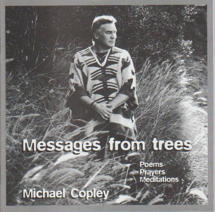 Michael Copley - Messages From Trees – Ontheroadbooks