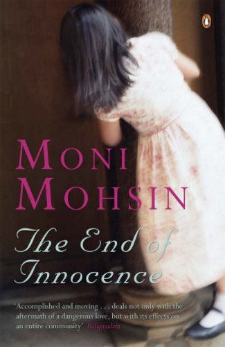 The End of Innocence - Moni Mohsin – Ontheroadbooks