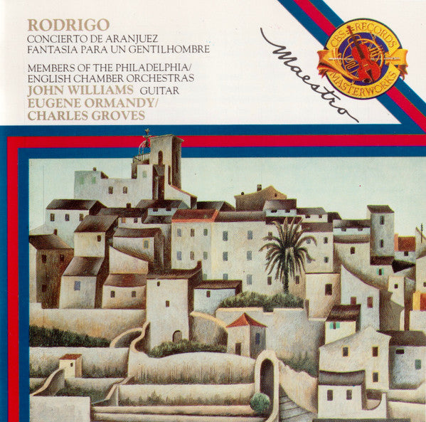 Rodrigo - John Williams, Eugene Ormandy, Charles Groves - Concierto De ...