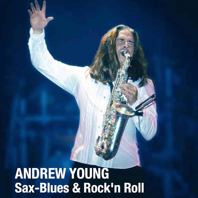 Andrew Young - Sax Blues And RocknRoll – Ontheroadbooks