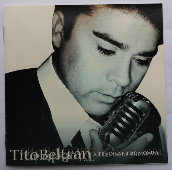 Tito Beltran - A Tenor At The Movies – Ontheroadbooks