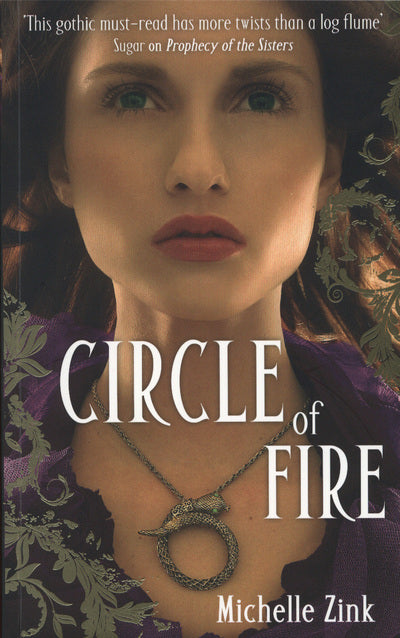Circle of Fire - Michelle Zink – Ontheroadbooks