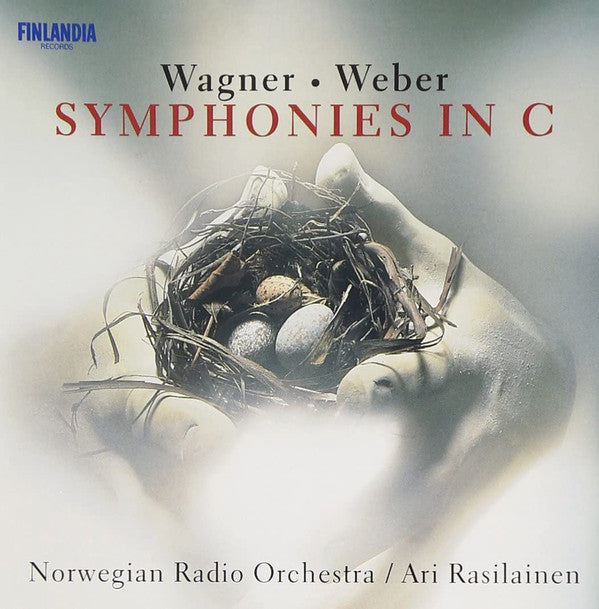 Kringkastingsorkestret, Ari Rasilainen - Wagner, Weber Symphonies In C ...
