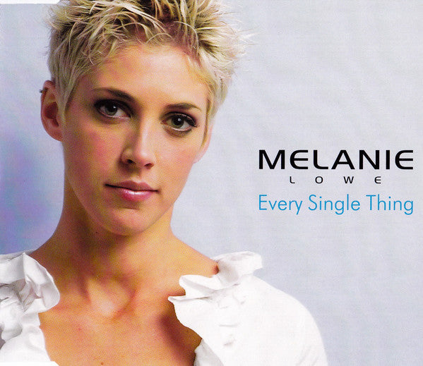 Melanie Lowe - Every Single Thing – Ontheroadbooks