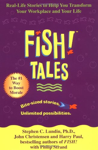 Fish! Tales - Stephen C. Lundin – Ontheroadbooks