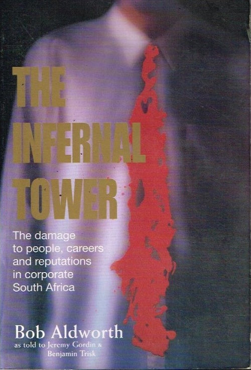 The Infernal Tower: The damage to people, careers and reputations in c ...