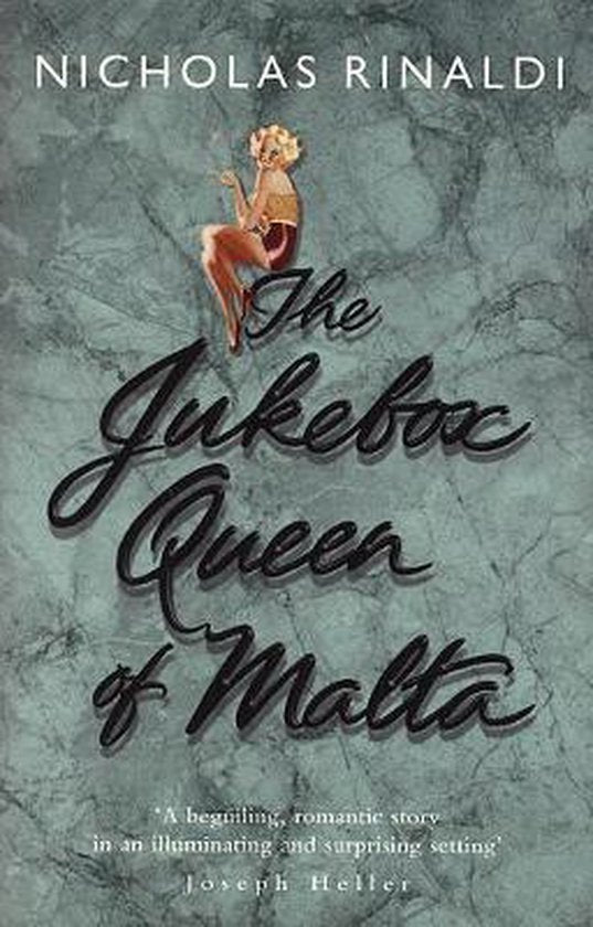 The Jukebox Queen of Malta Nicholas Rinaldi – Ontheroadbooks