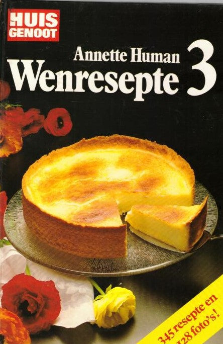 Huisgenoot: Wenresepte 3 - Annette Human – Ontheroadbooks