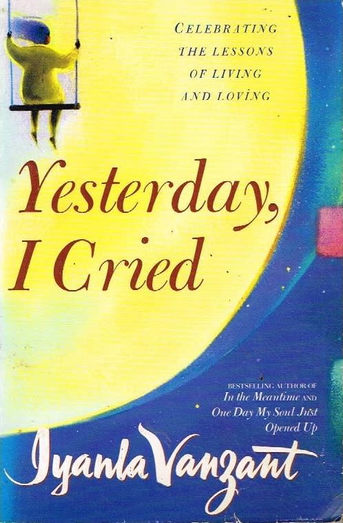Yesterday I Cried - Iyanla Vanzant – Ontheroadbooks