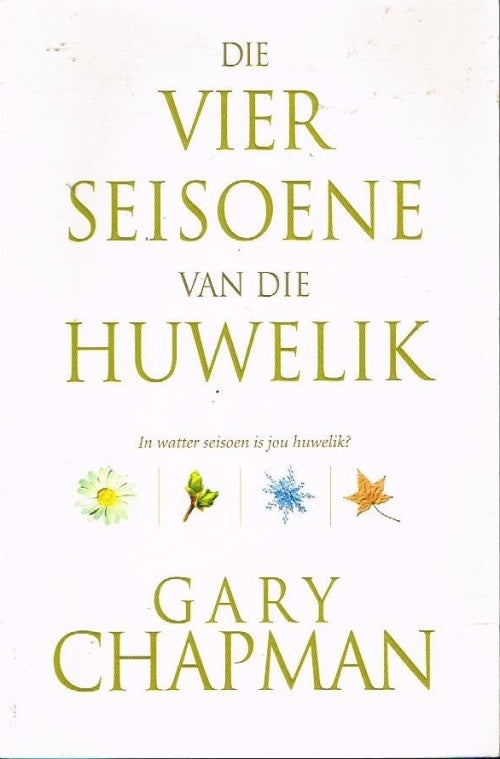 Die vier seisoene van die huwelik - Gary Chapman – Ontheroadbooks