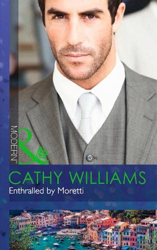 Enthralled by Moretti Cathy Williams – Ontheroadbooks
