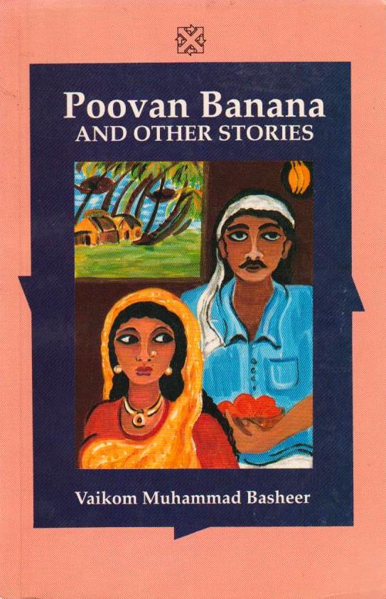 Poovan Banana and the Other Stories Vaikkam Muhammad Basheer ...