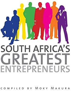 South Africa's Greatest Entrepreneurs - Moky Makura – Ontheroadbooks