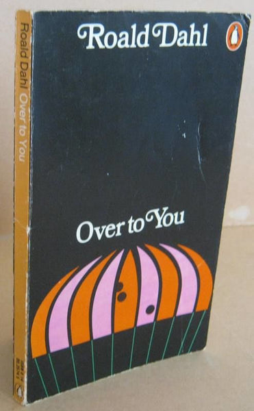 Over to You: Ten Stories of Flyers and Flying Roald Dahl – Ontheroadbooks