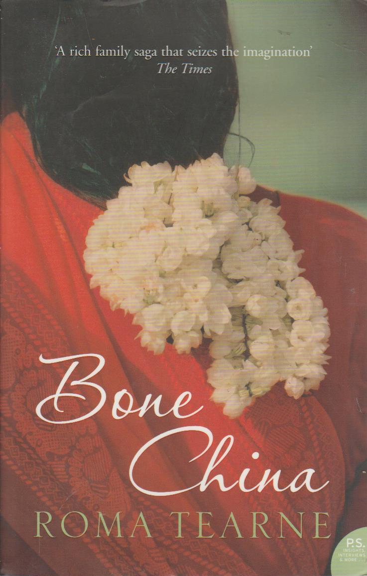 Bone China - Roma Tearne – Ontheroadbooks