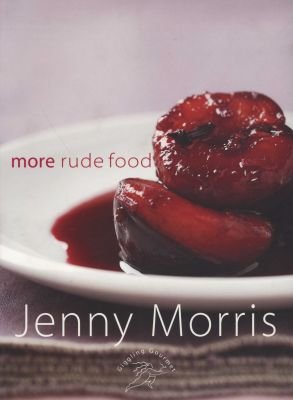 More Rude Food Jenny Morris – Ontheroadbooks